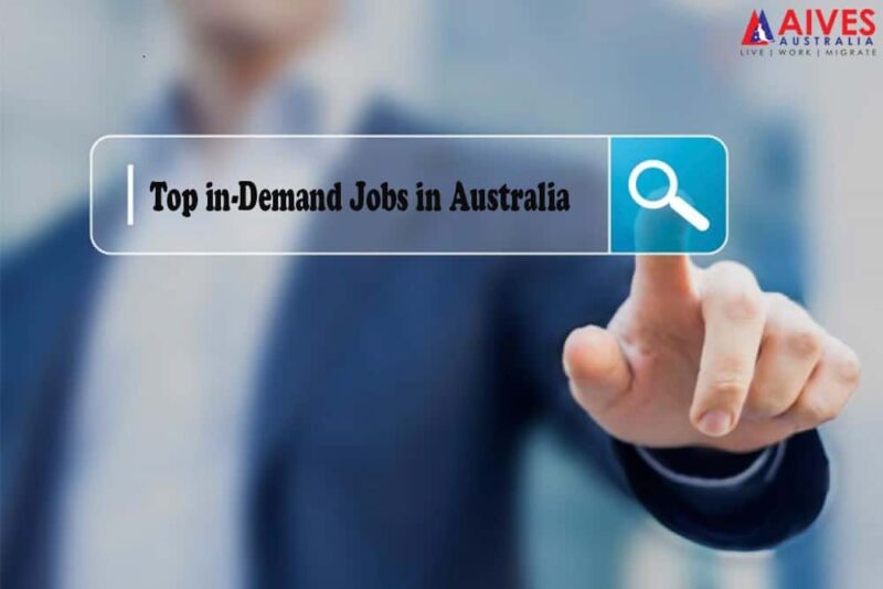 Top in-demand jobs in Australia | Aives Australia
