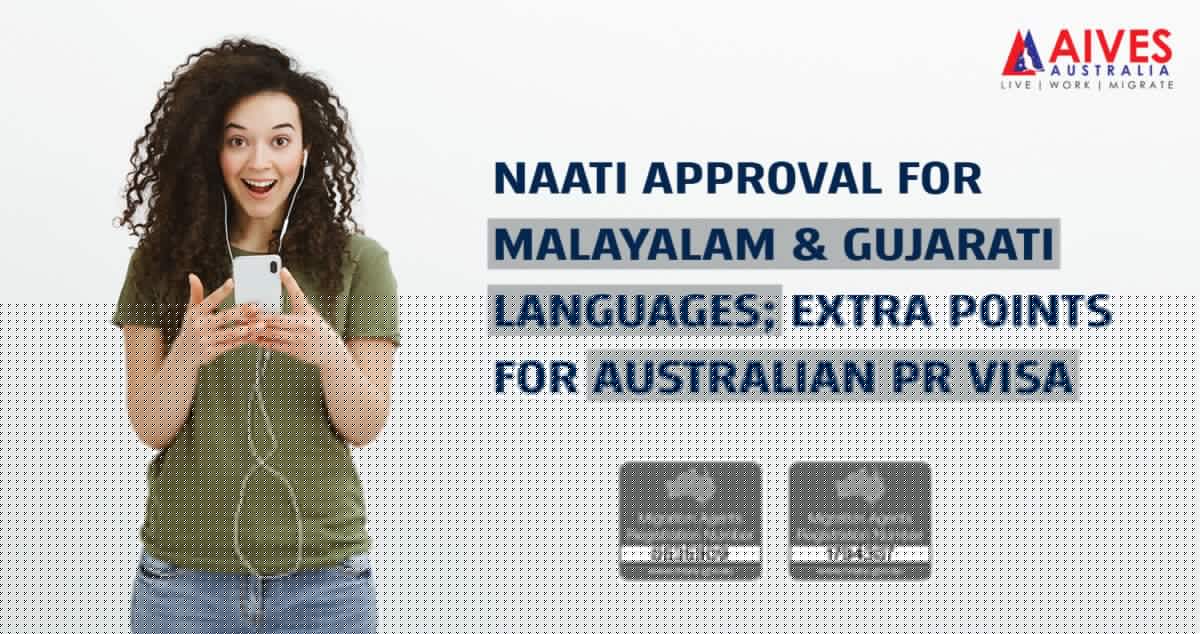 NAATI approval for Malayalam; Extra points for Australian PR visa